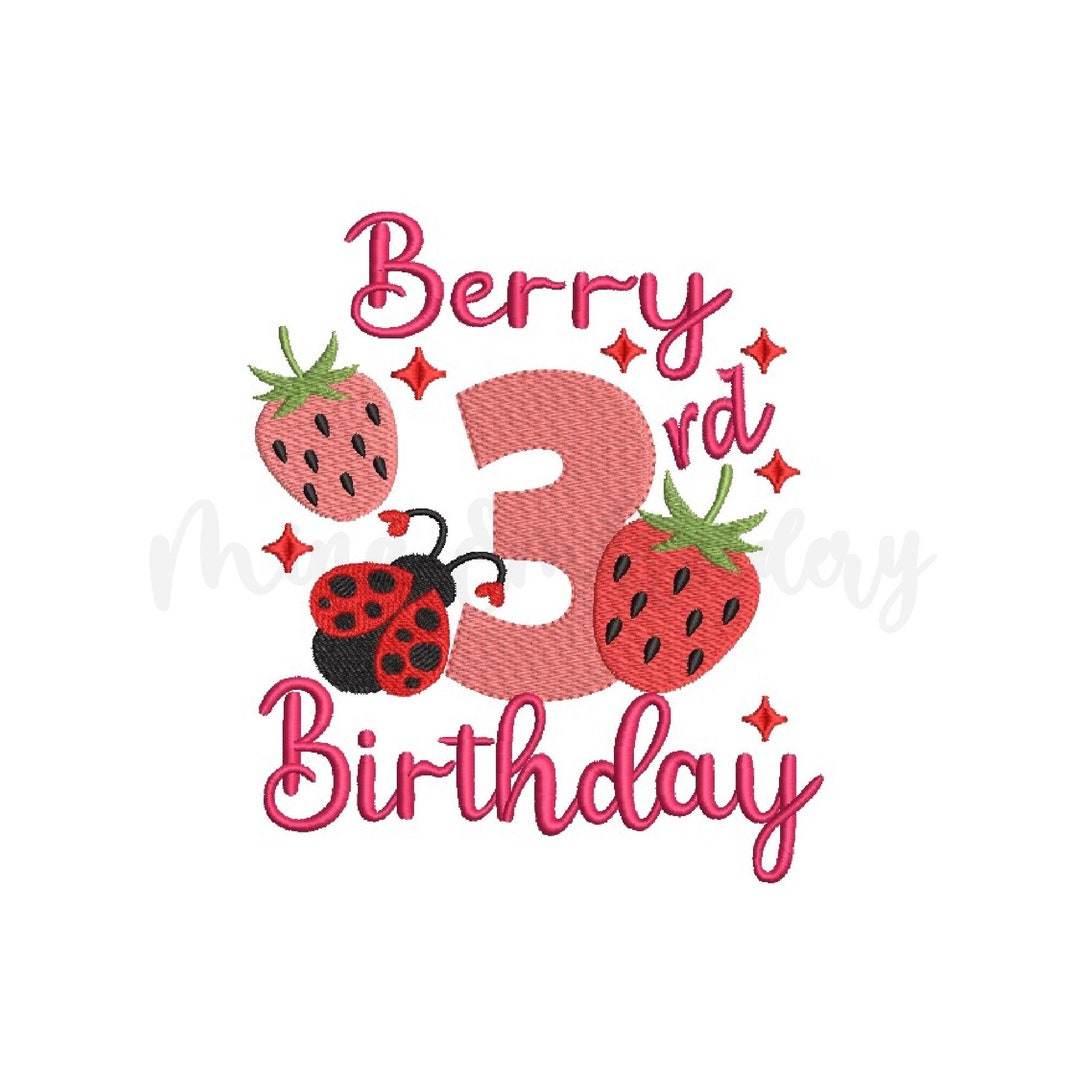 Berry 3rd Birthday Embroidery Design, Strawberry Embroidery Design ...
