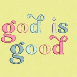 God is Good Embroidery Design, Machine Embroidery Design, 5 Sizes ...