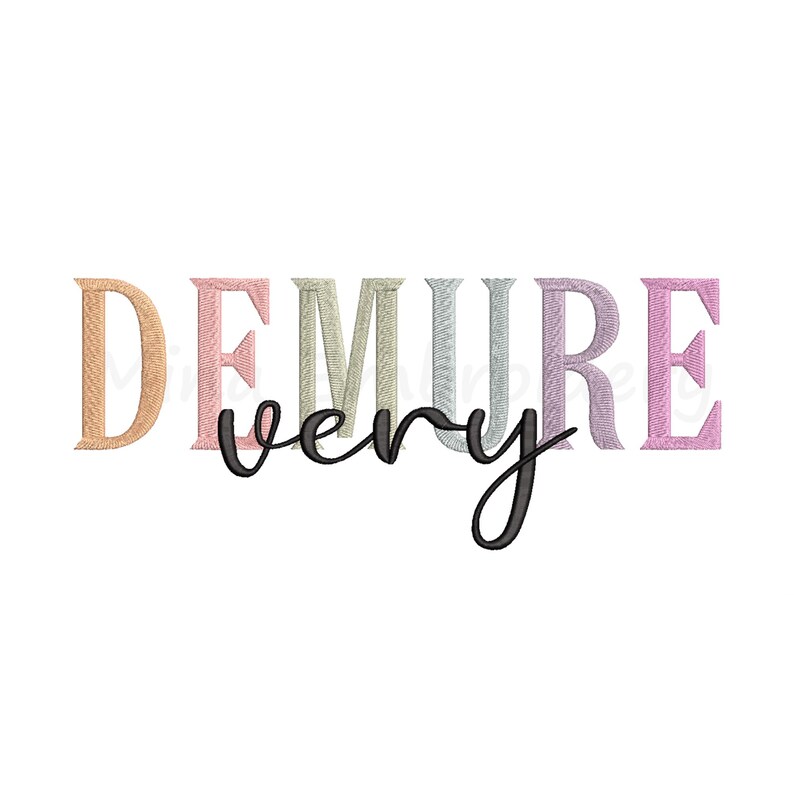 Very Demure Embroidery Design, Machine Embroidery Design, 6 Sizes ...
