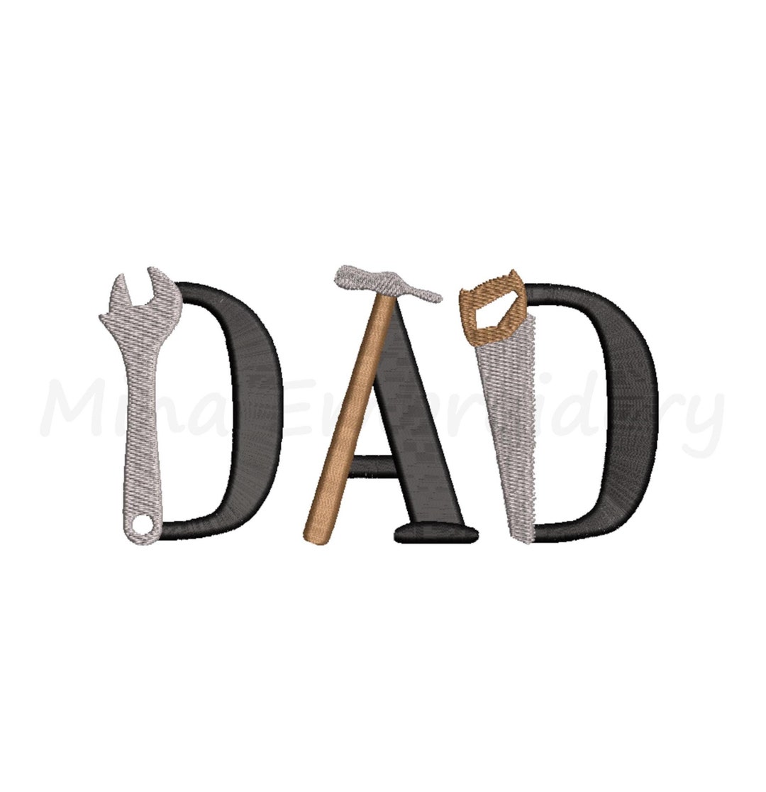 Dad Embroidery Design, Machine Embroidery Design, 4 Sizes, Instant ...