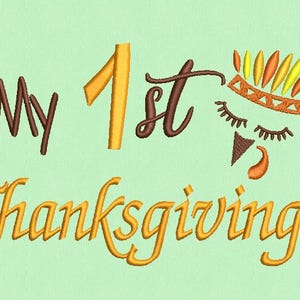 My 1st Thanksgiving Embroidery Design, My First Thanksgiving Embroidery ...