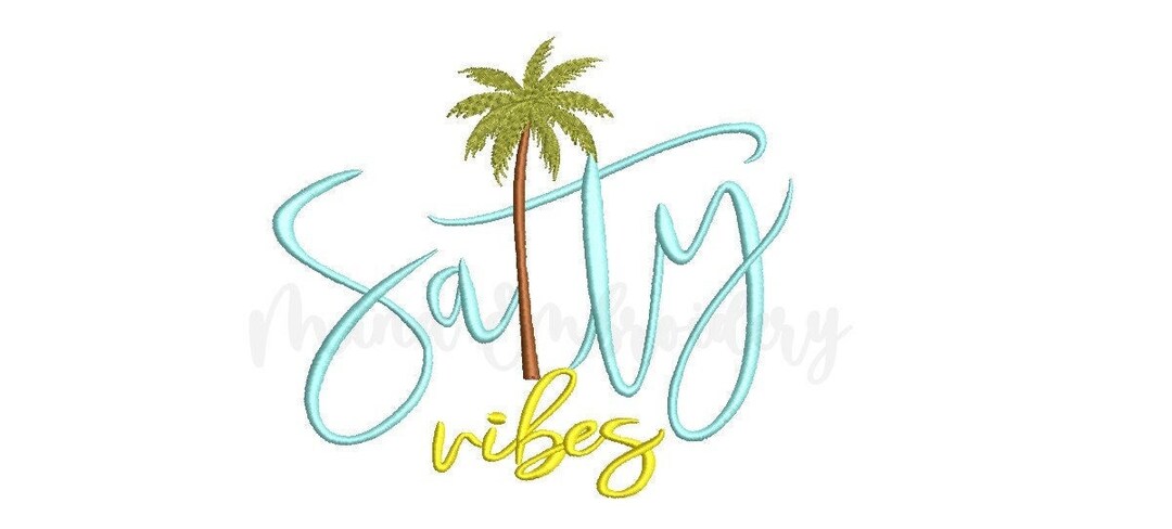 Salty Vibes Embroidery Design, Summer Embroidery Design, Machine ...
