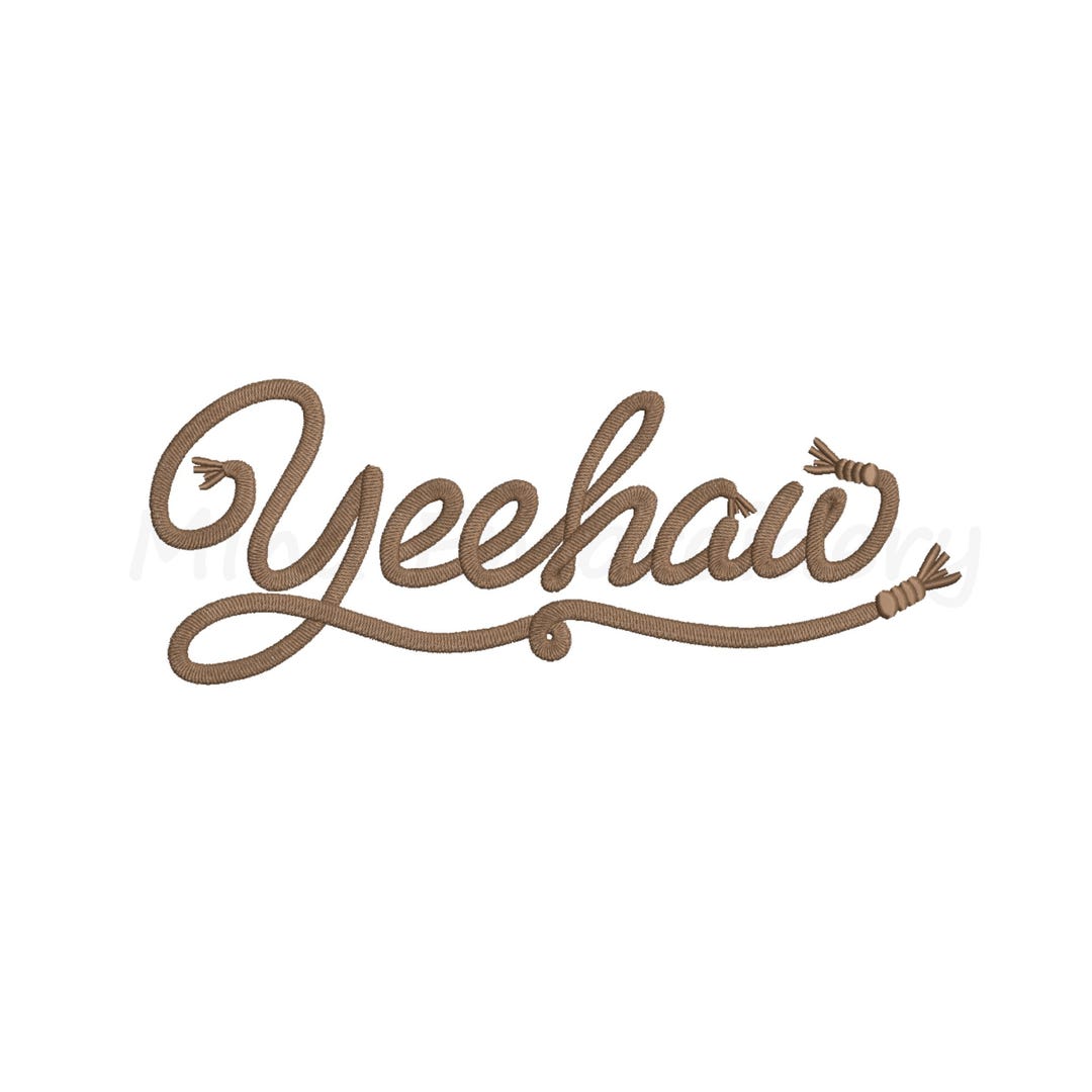 Yeehaw Rope Embroidery Design, Western Howdy Design, 6 Sizes, Instant ...