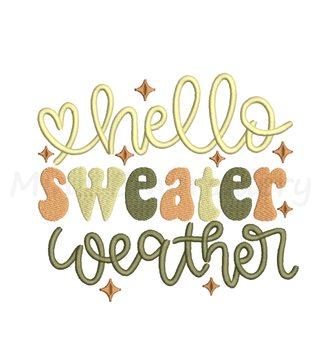 Hello Sweater Weather Embroidery Design, Fall Embroidery Design ...