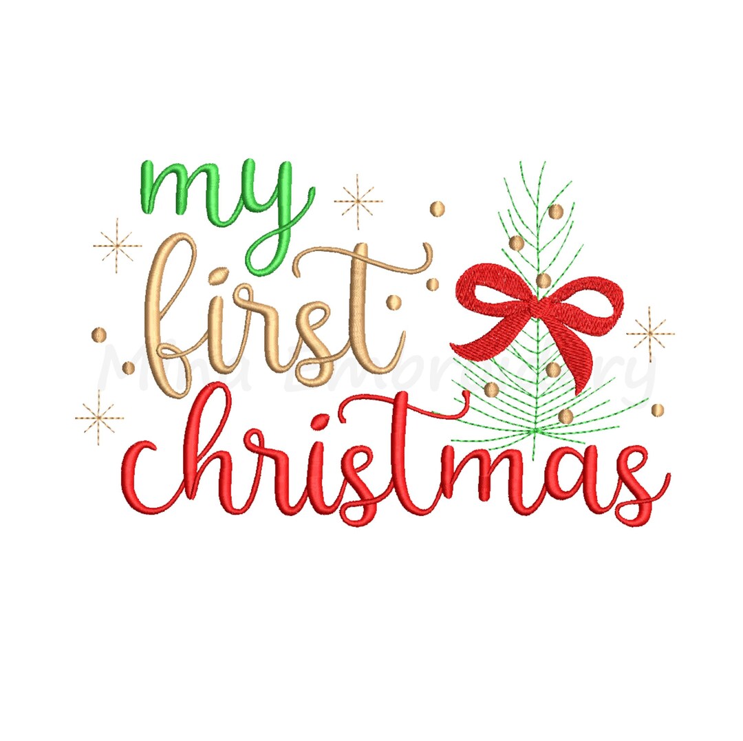 My First Christmas Embroidery Design, Machine Embroidery Design, 5 ...