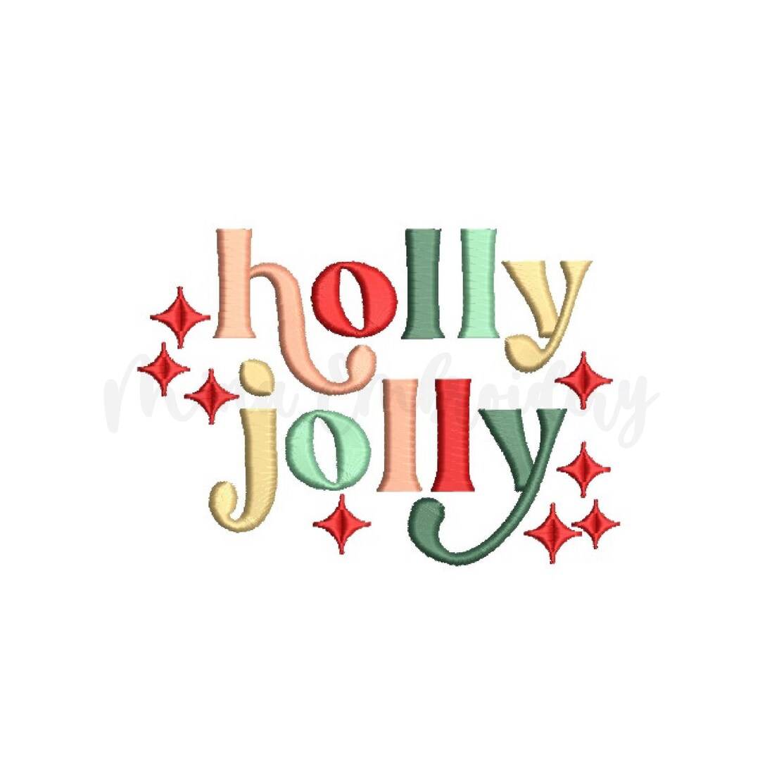 Holly Jolly Embroidery Design, Christmas Embroidery Design, Machine ...