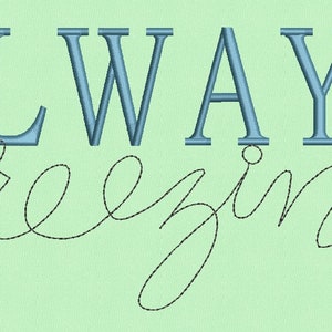 Always Freezing Embroidery Design, Christmas Embroidery Design, Machine ...