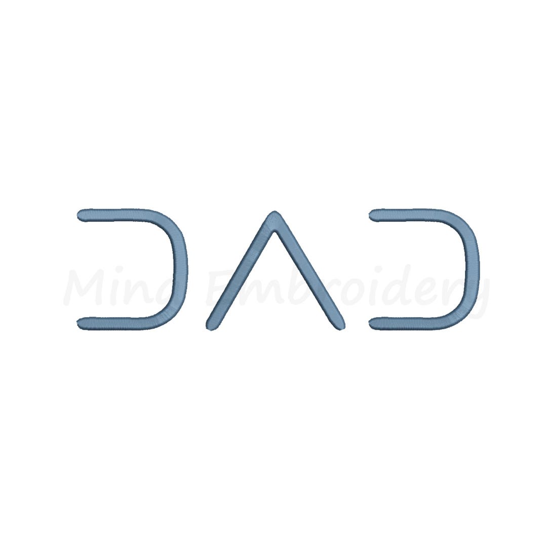 Dad Embroidery Design: Father's Day Machine Embroidery (7 Sizes ...