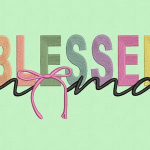 Coquette Blessed Mama Embroidery Design: 6 Sizes (instant Download) - Etsy