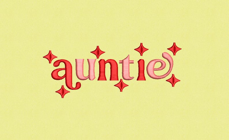 Auntie Embroidery Design: 5 Sizes (instant Download) - Etsy