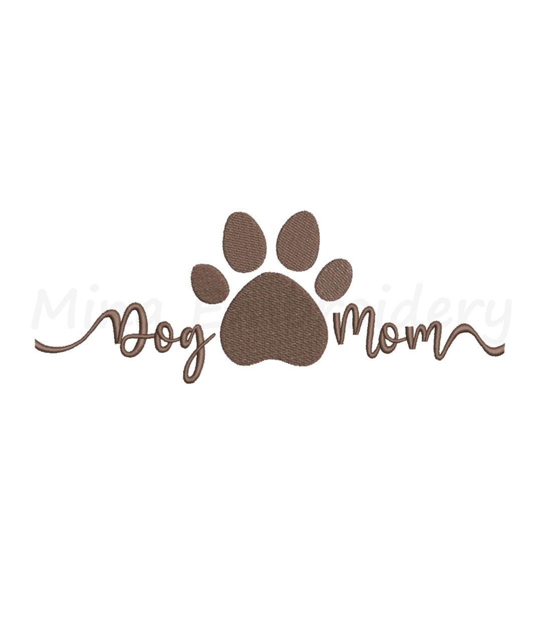 Dog Mom Embroidery Design, Paw Embroidery Design, Machine Embroidery ...