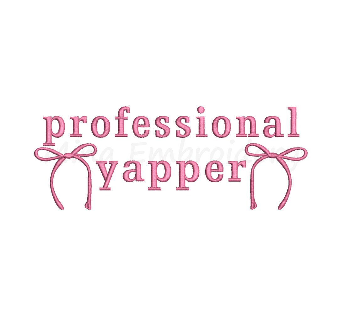 Coquette Professional Yapper Embroidery Design, Machine Embroidery ...