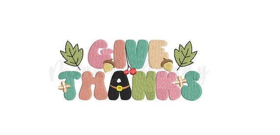 Give Thanks Embroidery Design Thanksgving Embroidery Design - Etsy
