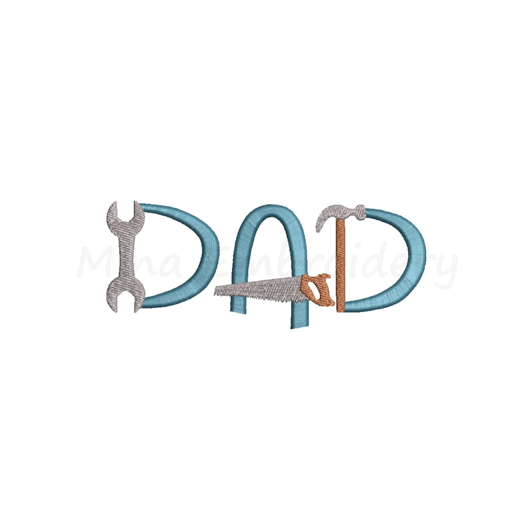 Dad Embroidery Design, Father's Day Embroidery Design, Machine ...