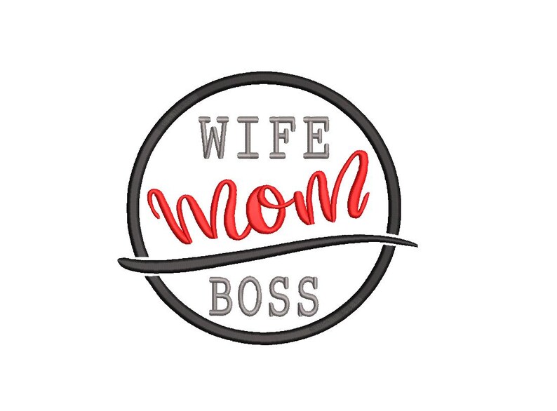 Wife Mom Boss Embroidery Design, Mother's Day Embroidery, Machine ...