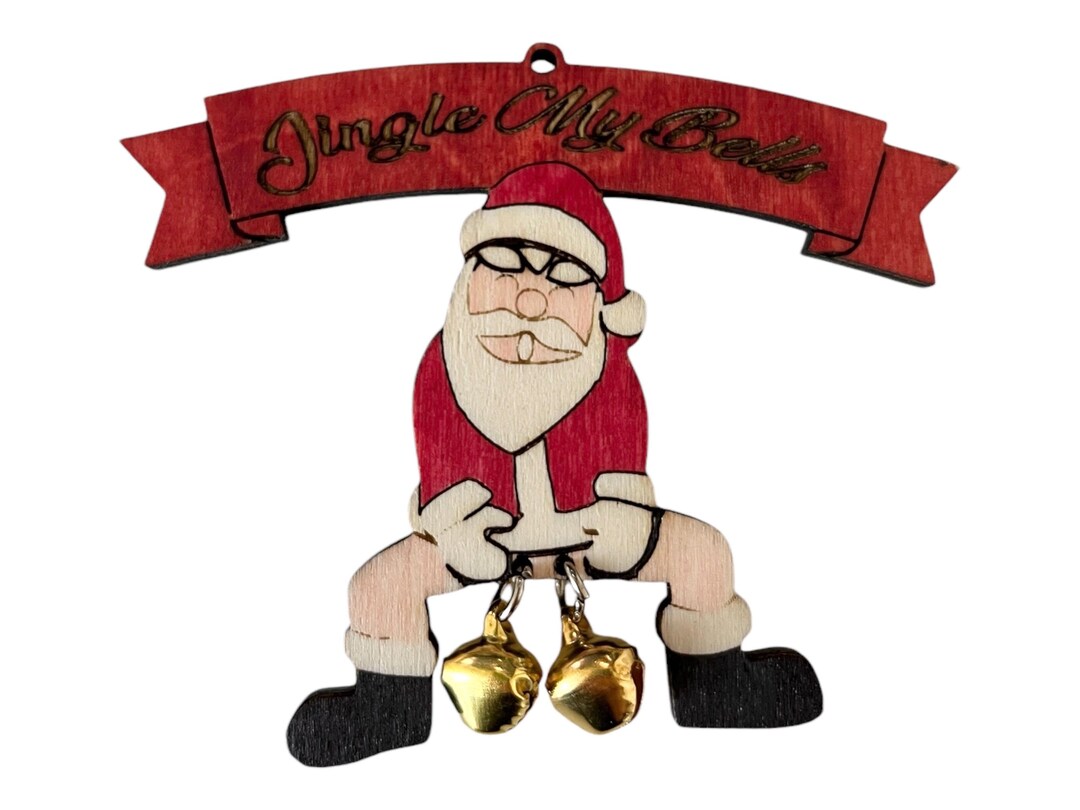 Wooden Christmas Ball With Bells Humor Shake the Balls Jingle My Bells ...