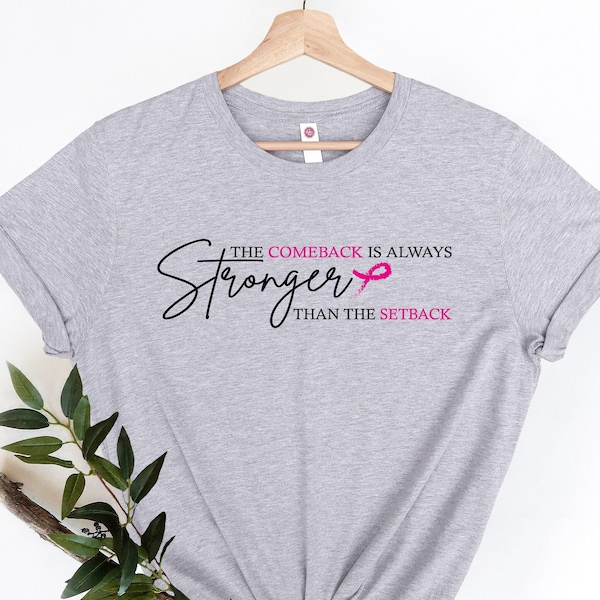 Stronger Than the Setback Shirt - Etsy