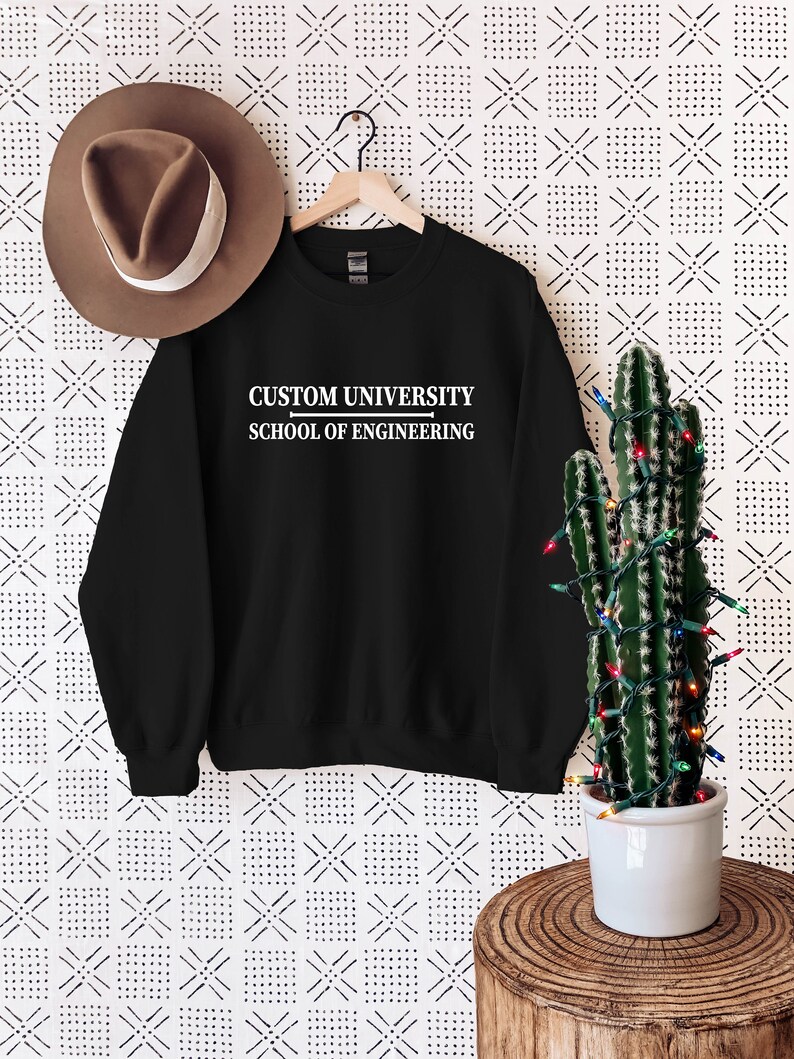 Custom University Engineering School Sweatshirt: Personalized College ...