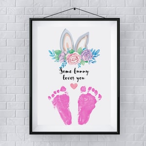Easter Footprint Art, Some Bunny Loves You, Easter Feet, Baby Keepsake ...