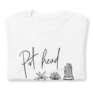 Pot Head Shirt, Funny Plant Mom Tshirt, Plant Lady Gift for Gardener, Plantaholic Tshirt ...