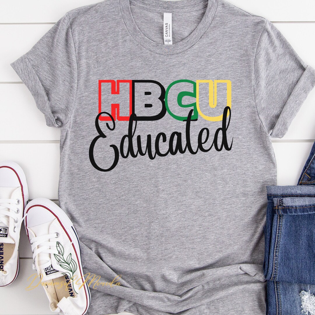 HBCU Graduation Gift, HBCU Alumni Shirt, HBCU Educated Shirt, Grad Gift ...