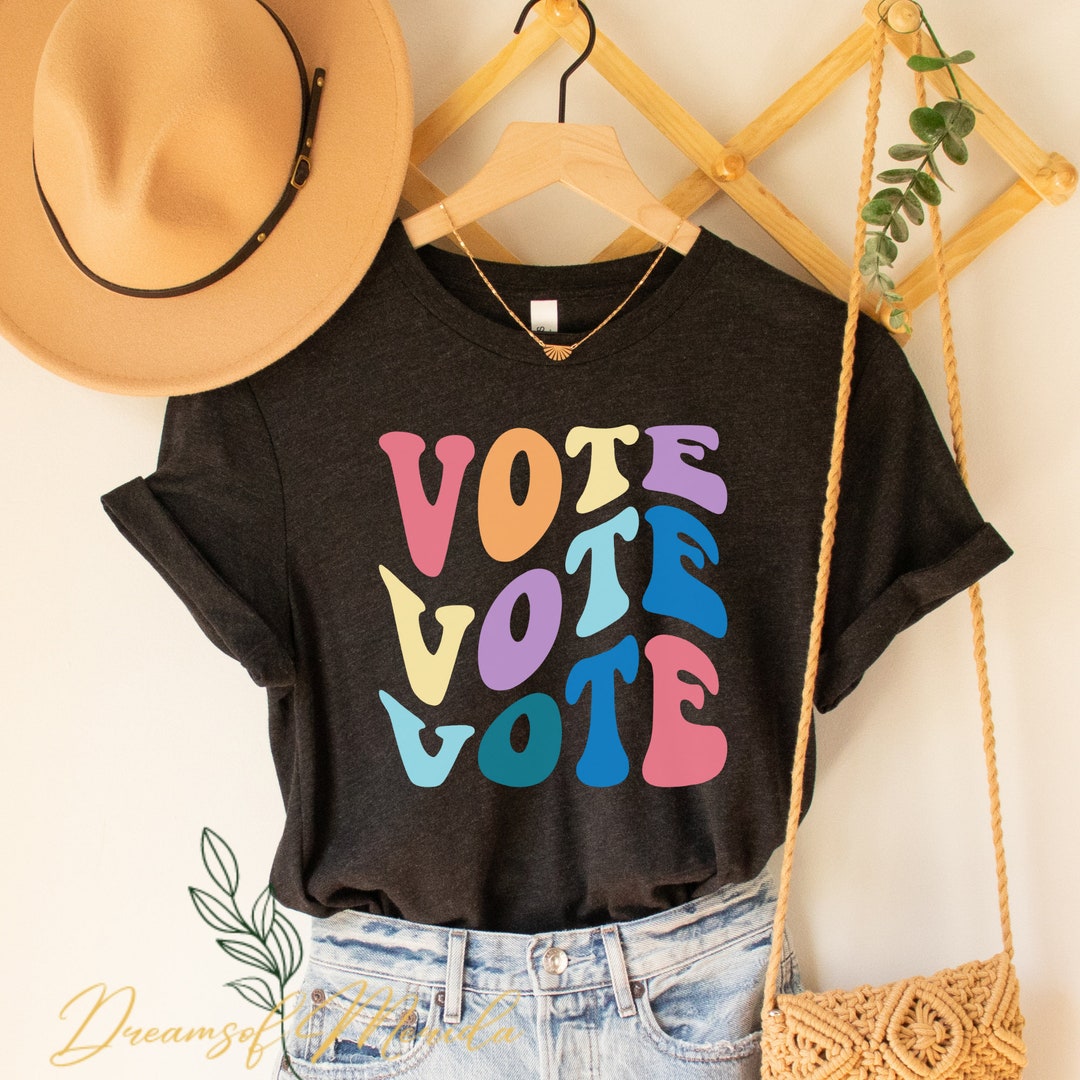 Vote Shirt, Retro Vote Tshirt, Mid Term Election Shirt, Liberal Gifts ...