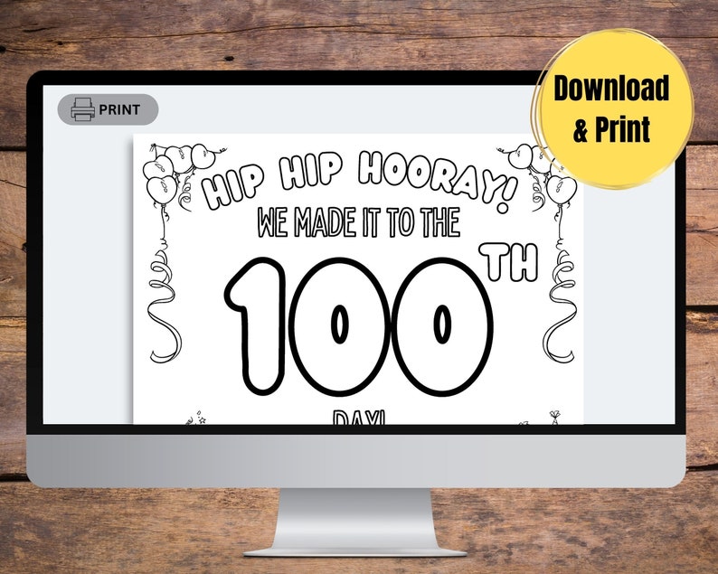 100th Day of School Coloring Page, Printable We Made It to the 100th ...
