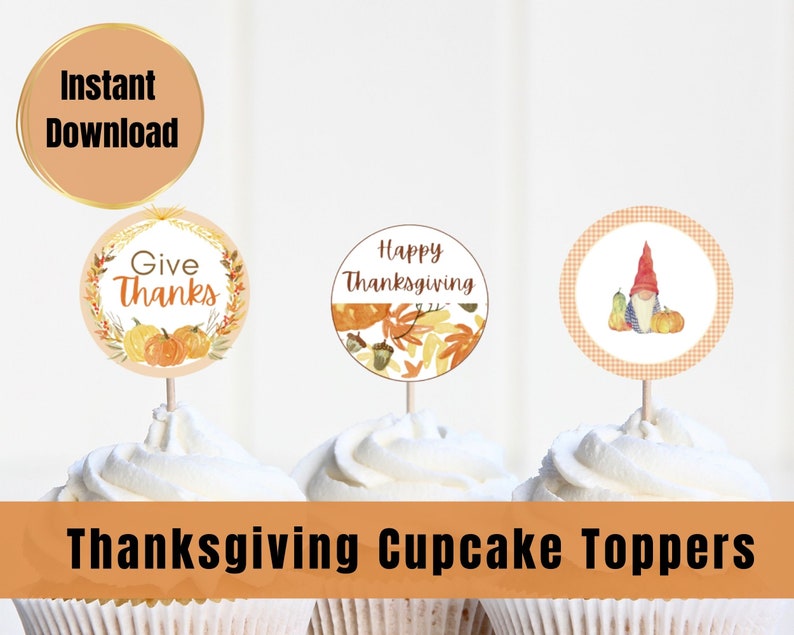 Thanksgiving Cupcake Toppers Thanksgiving Gift Tags - Etsy