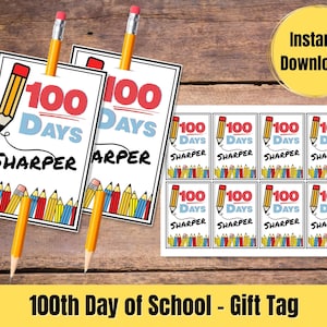 100th Day of School Printable Gift Tags for Students, Gift From ...