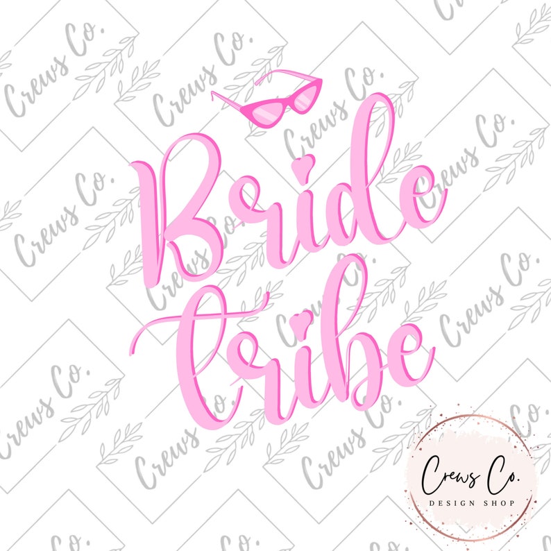 Bride Tribe Pink Digital Download PNG, Instant Download, Bridal Party ...