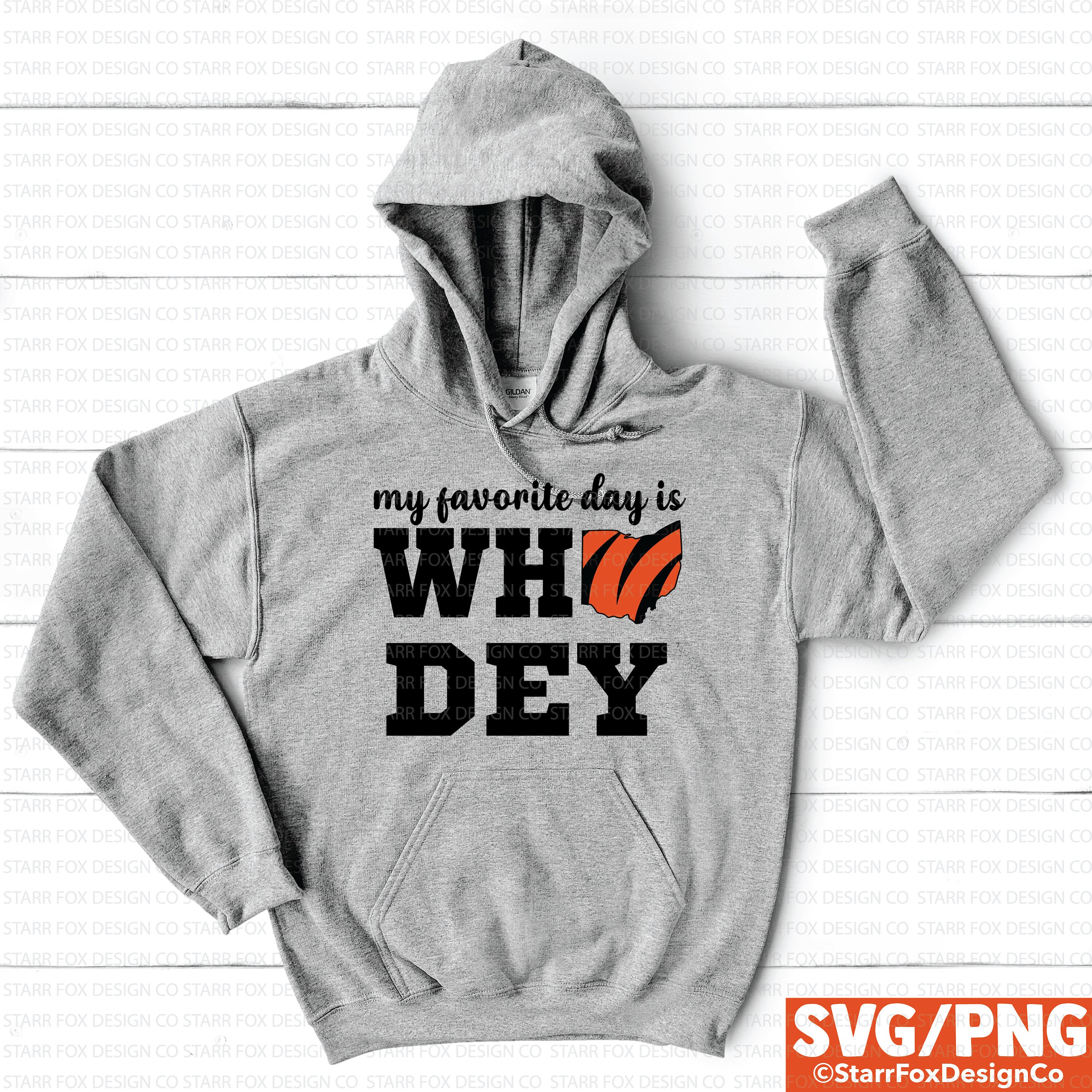 My Favorite Day is Who Dey SVG and PNG - Cincinnati Football - Bengals ...