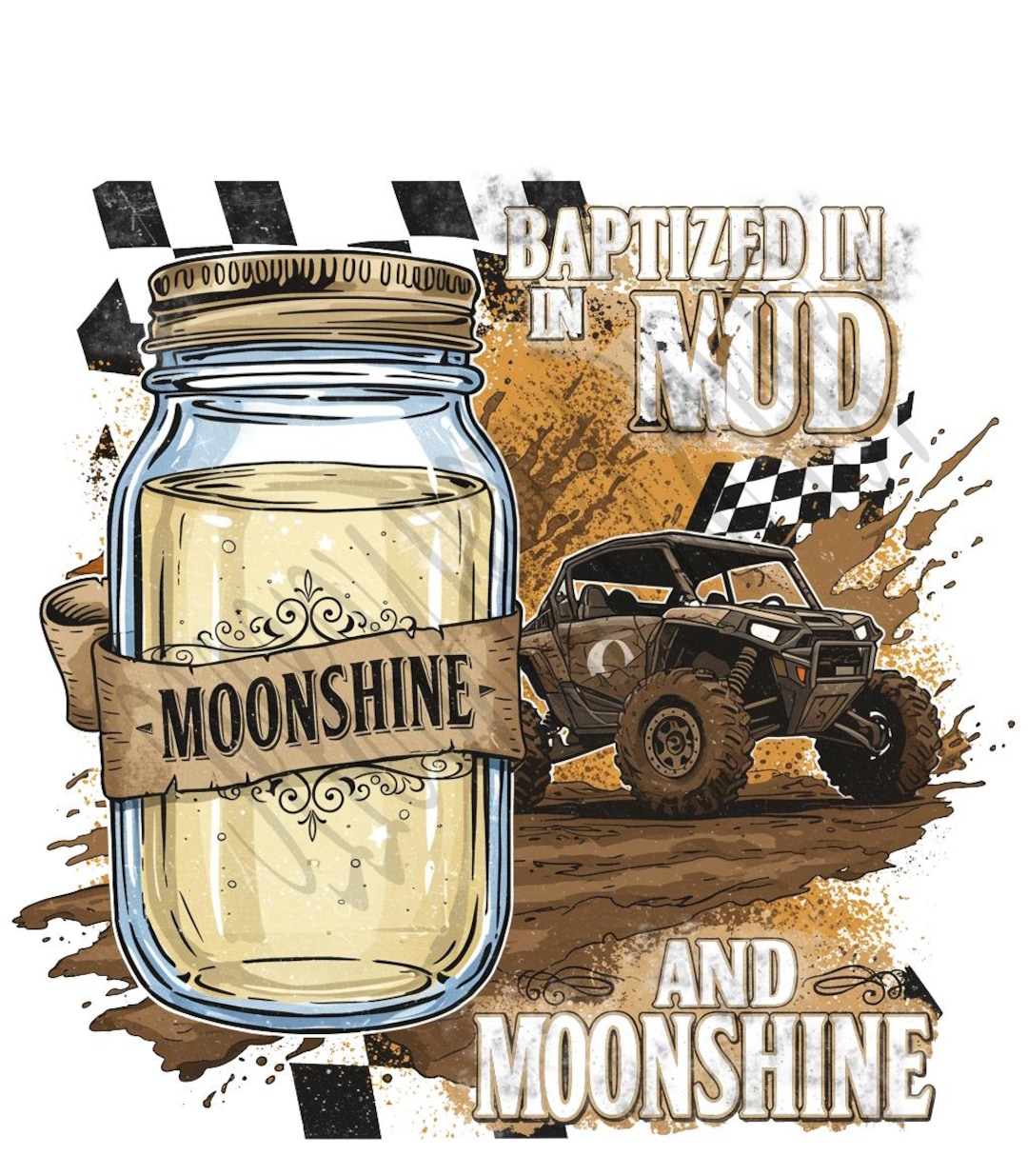 Baptized in Moonshine and Mud PNG Digital Download - Offroad ATV ...