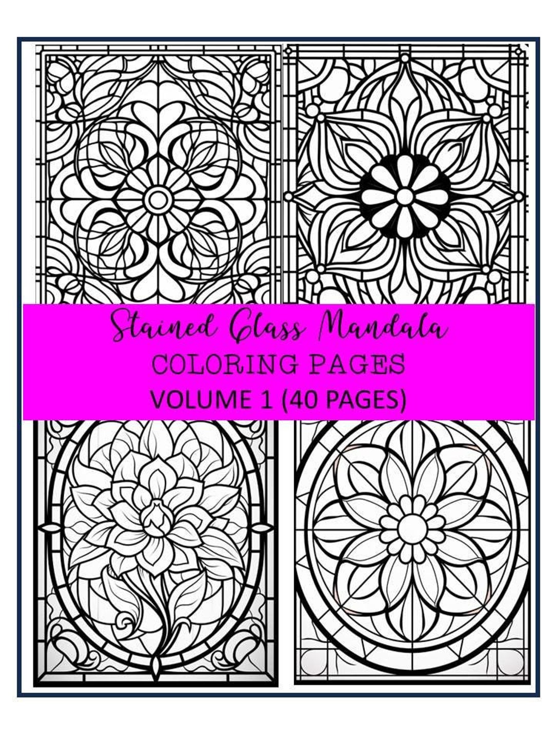 Printable STAINED Glass MANDALA Coloring Pages VOL 1 40 Pages Included ...