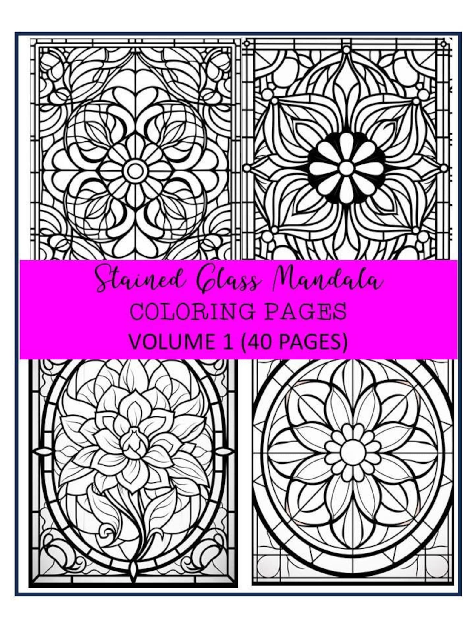40 Printable Stained Glass Mandala Coloring Pages for Adults & Kids ...