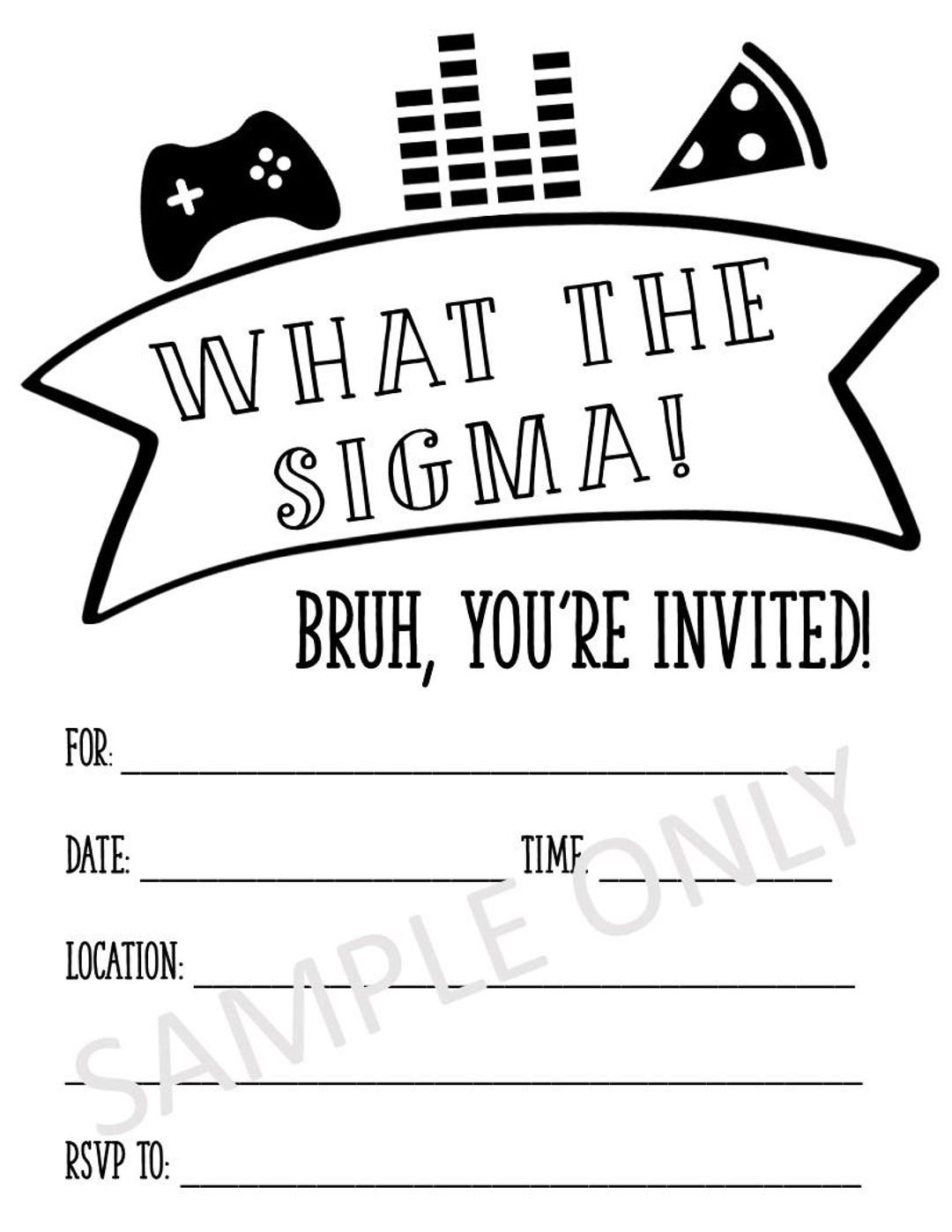 Printable 'what the Sigma Bruh' Teen Boy Birthday Invitation - Instant ...
