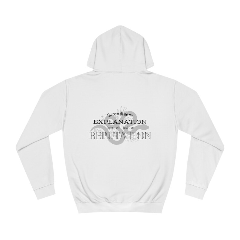 There Will Be No Explanation There Will Just Be Reputation Taylor Swift Reputation Hooded ...