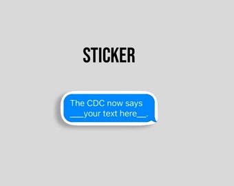 Personalized Custom CDC Says Sticker Stickers, Labels & Tags Stickers ...