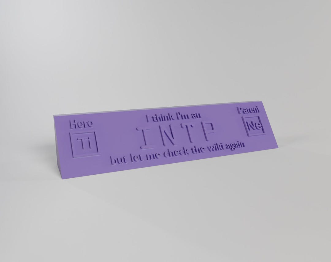 INTP Desktop Nameplate 3D Print File (STL) [MBTI] - Etsy