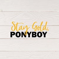 The Outsiders Stay Gold Ponyboy Png Digital File - Etsy