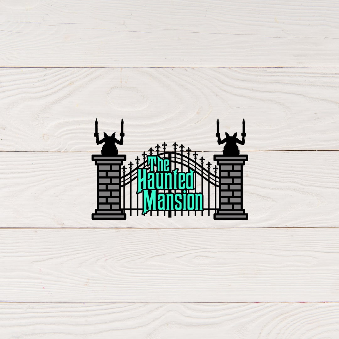 Haunted Mansion Svg | Haunted Mansion Wallpaper | Haunted Mansion Sign ...