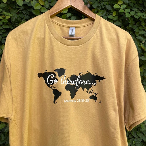 Go and Make Disciples Shirt Missionary Shirt Matthew 28:19 - Etsy