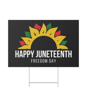 Happy Juneteenth Plastic Yard Sign Outdoor Decoration Freedom Day 1865 ...