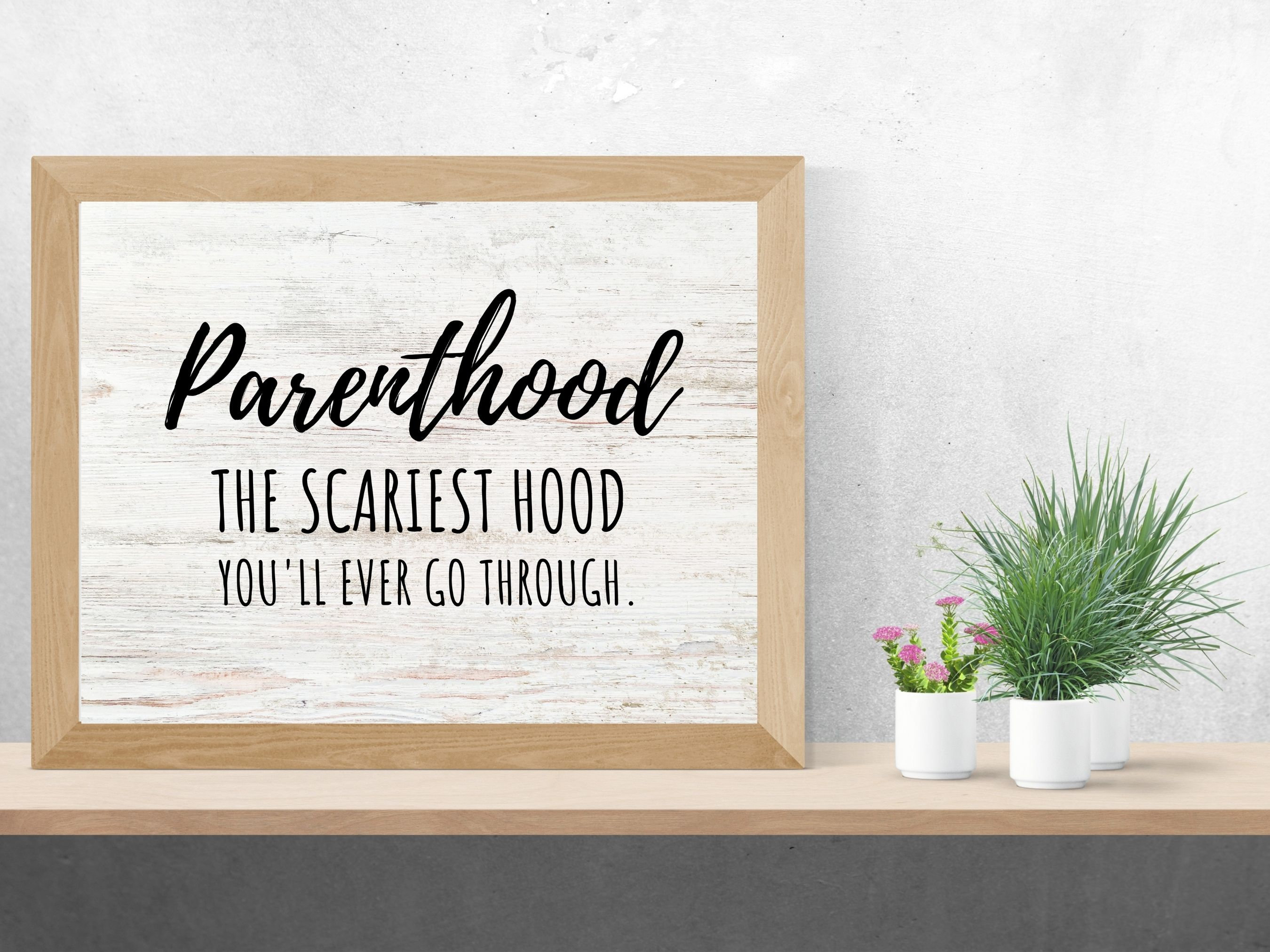 Parenthood Quote, Funny Printable Poster, Humorous Gift, Printable ...