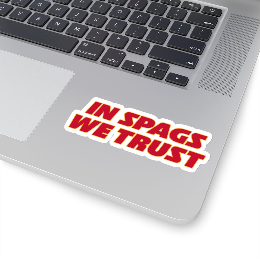 Kansas City in Spags We Trust Sticker, Chiefs Arrowhead Decal, KC ...