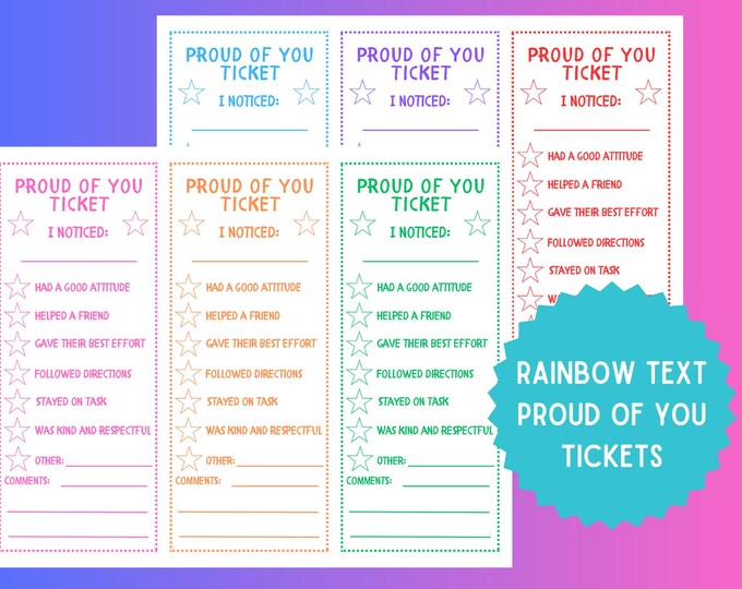 PROUD OF YOU Ticket- Rainbow Text Template, Teacher Praise, Digital ...