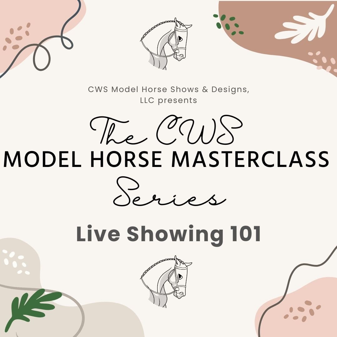 CWS Model Horse Masterclass- Live Showing 101 - Etsy