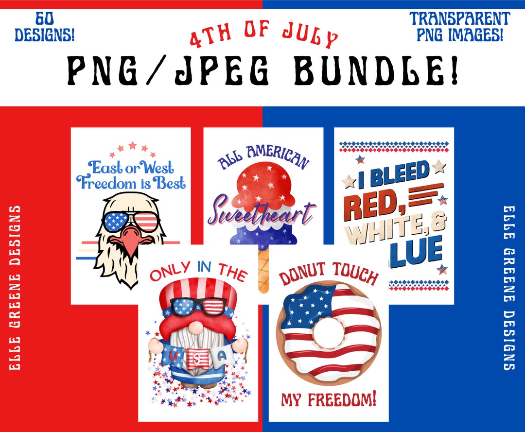4th of July PNG JPEG BUNDLE! 60 Fun Patriotic Designs in Red, White and ...