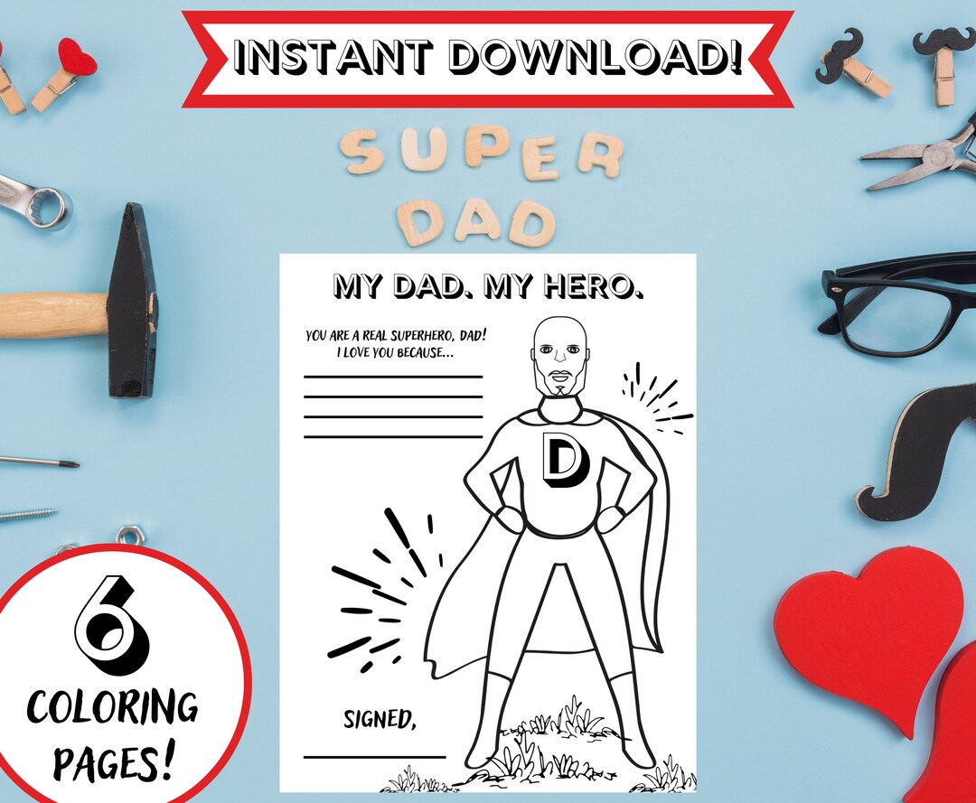 Superhero Dad! Coloring Pages for Dad, Fathers Day Gift, 6 Coloring ...