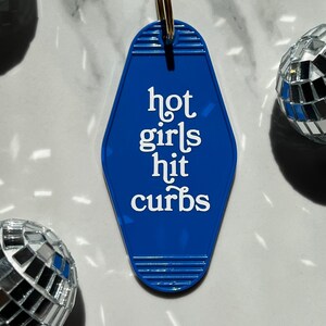 Hot Girls Hit Curbs Keychain Motel Keychain Retro Inspired Keychain ...