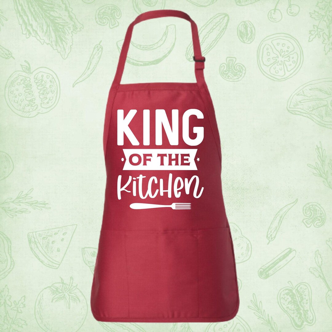 King of the Kitchen Apron, Funny Quotes Apron, Cool Chef Apron, Fathers ...
